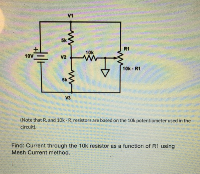 Solved V1 5k R1 10k 10V 10k - R1 5k V3 (Note that R, and | Chegg.com