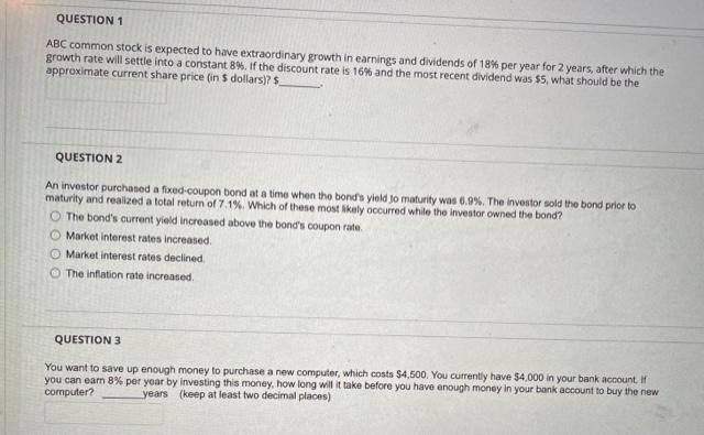 Solved QUESTION 1 ABC common stock is expected to have | Chegg.com
