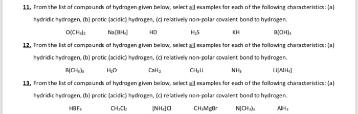 Solved 11, From the list of compounds of hydrogen given | Chegg.com
