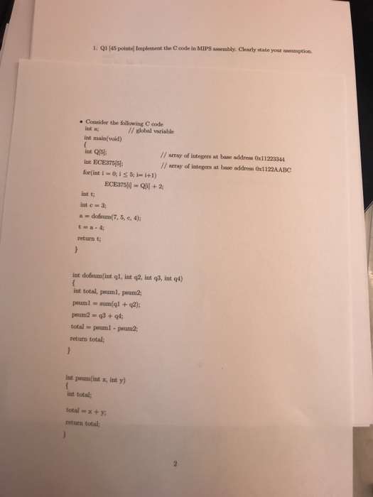 Solved assamption. 1. Q1 (45 points) Implement the C oode in | Chegg.com