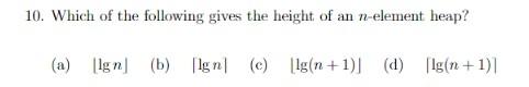 Solved 10. Which of the following gives the height of an | Chegg.com