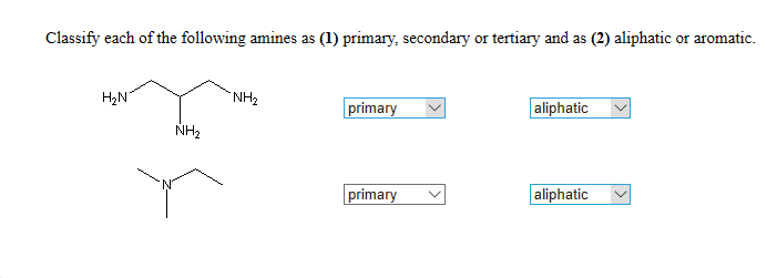 Solved Classify each of the following amines as (1) primary, | Chegg.com