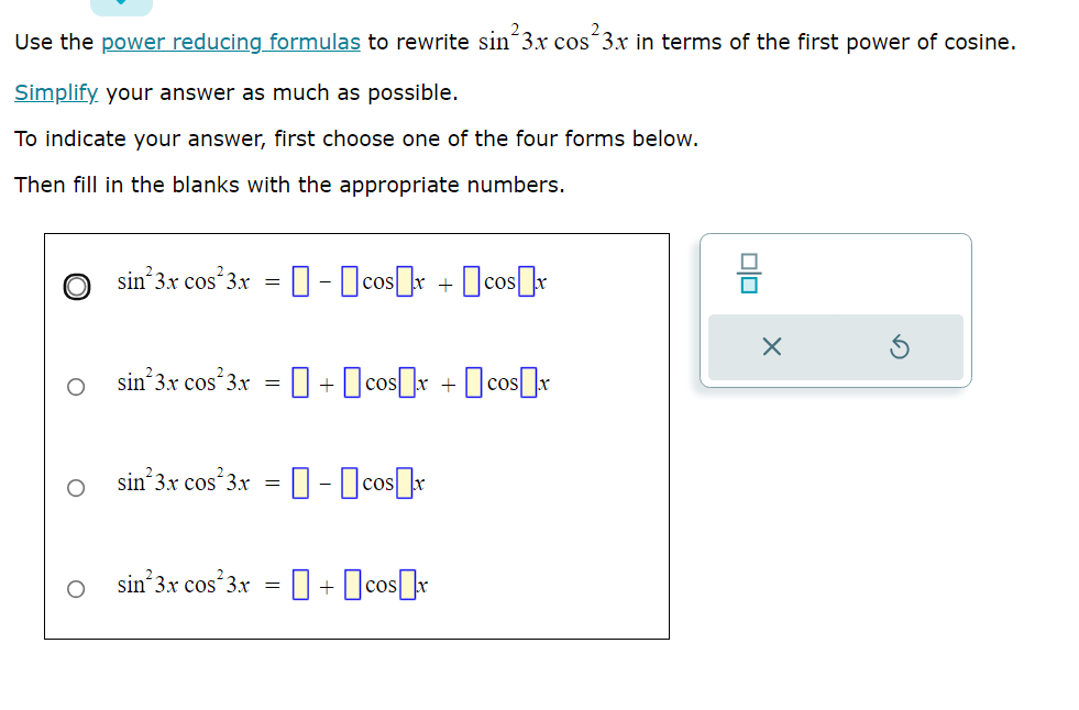 Solved Use the power reducing formulas to rewrite | Chegg.com