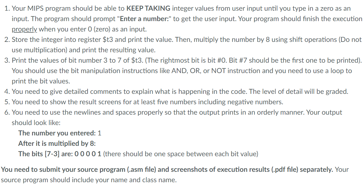 Solved 1. Your MIPS program should be able to KEEP TAKING | Chegg.com
