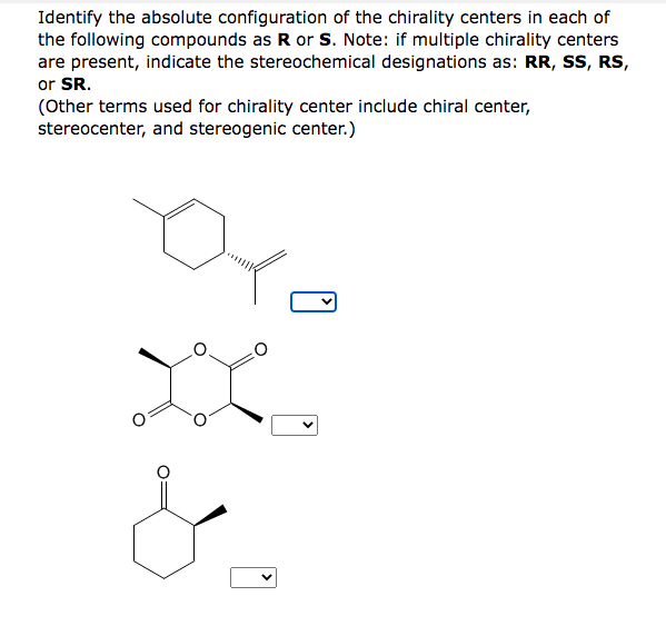 Solved Identify the absolute configuration of the chirality | Chegg.com
