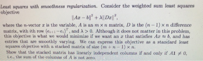 Solved Least squares with smoothness regularization. | Chegg.com