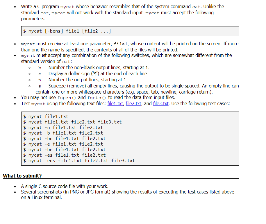 Write a C program mycat whose behavior resembles that | Chegg.com
