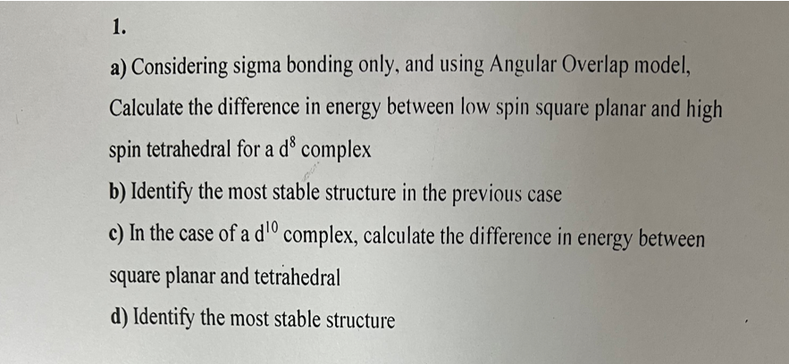 Solved 1. a) Considering sigma bonding only, and using | Chegg.com