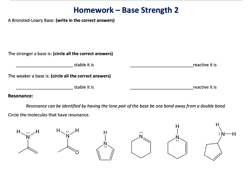 Solved Homework – Base Strength 2 A Bronsted-Lowry Base: | Chegg.com