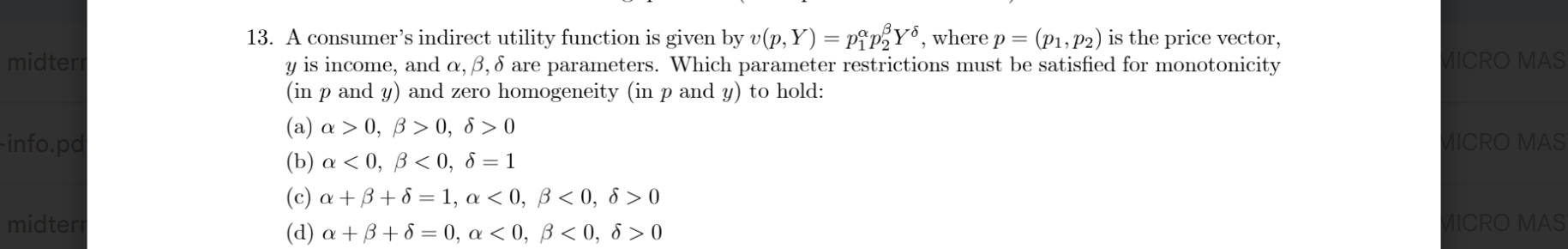 Solved 13 A Consumer S Indirect Utility Function Is Given