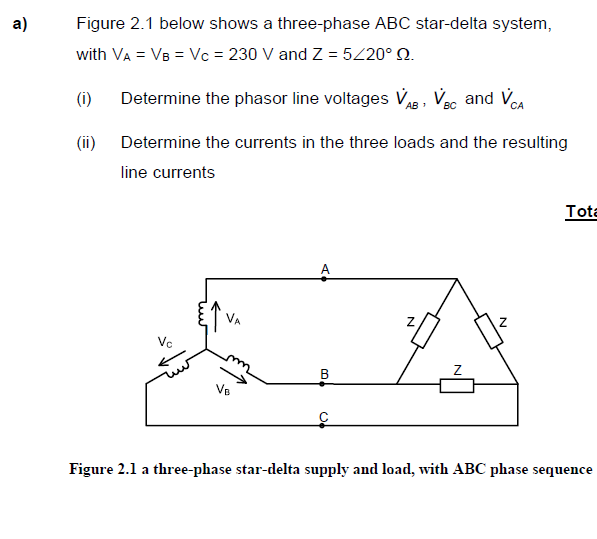 Solved a) Figure 2.1 below shows a three-phase ABC | Chegg.com