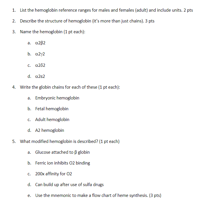 Solved 1. ﻿List the hemoglobin reference ranges for males | Chegg.com