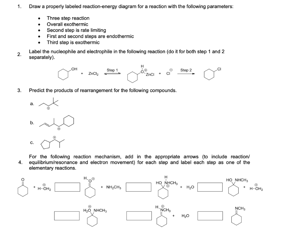 Solved 1. Draw a properly labeled reaction-energy diagram | Chegg.com