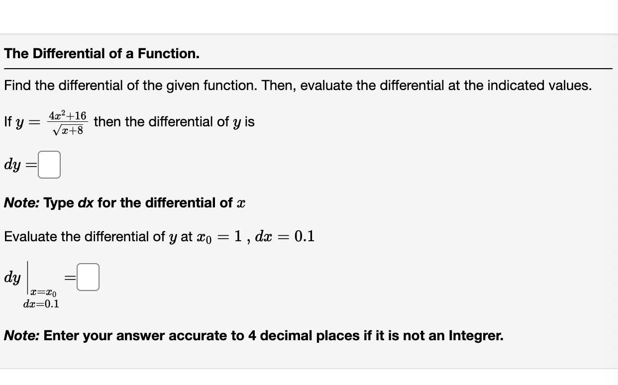 Solved Find the differential of the given function. Then, | Chegg.com
