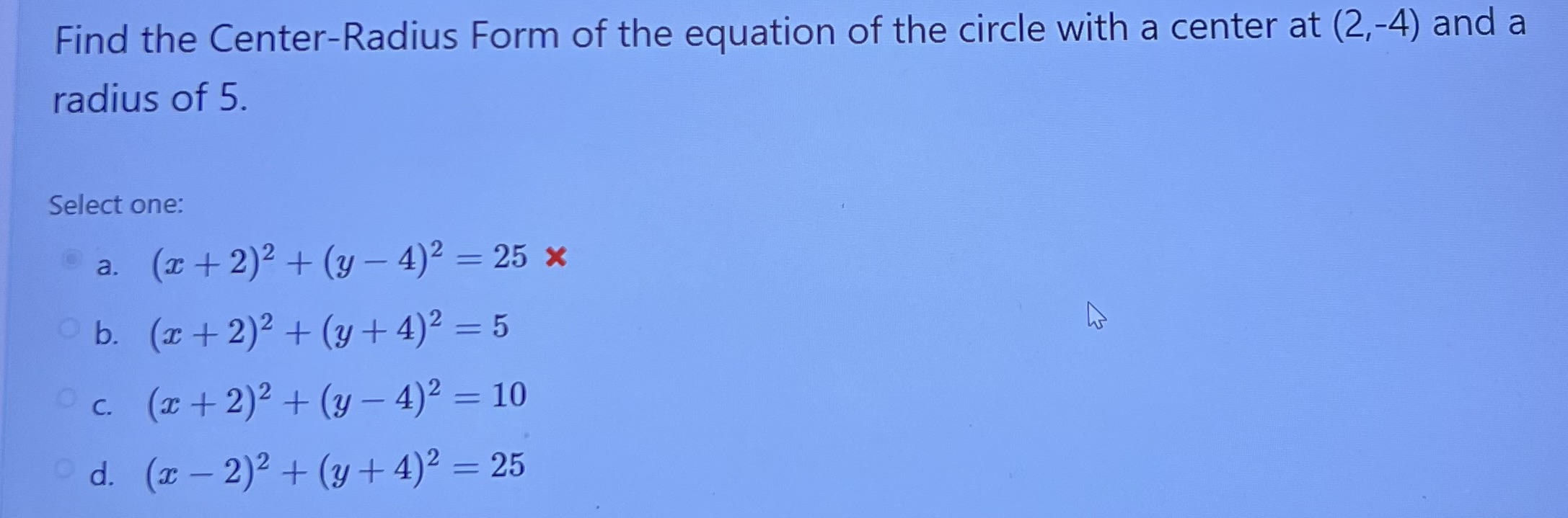 Solved Find the Center-Radius Form of the equation of the | Chegg.com
