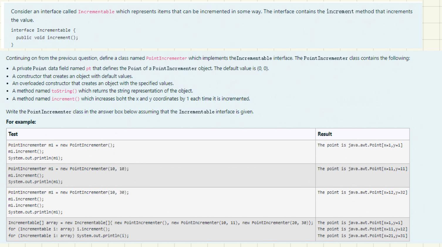 Solved Consider an interface called Incrementable which | Chegg.com