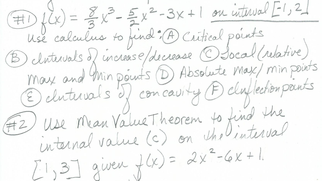 Solved (#1) f(x)=38x3−25x2−3x+1 on interval [−1,2] Use | Chegg.com
