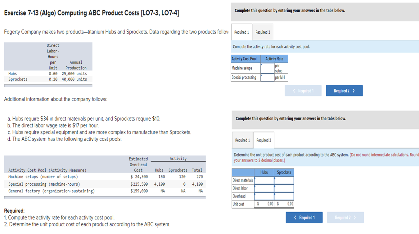 Solved Exercise 7-13 (Algo) Computing ABC Product Costs | Chegg.com