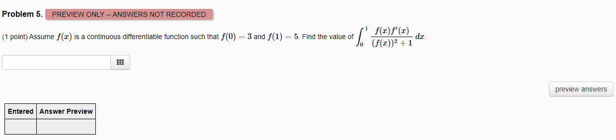Solved Problem 5. PREVIEW ONLY -- ANSWERS NOT RECORDED (1 | Chegg.com