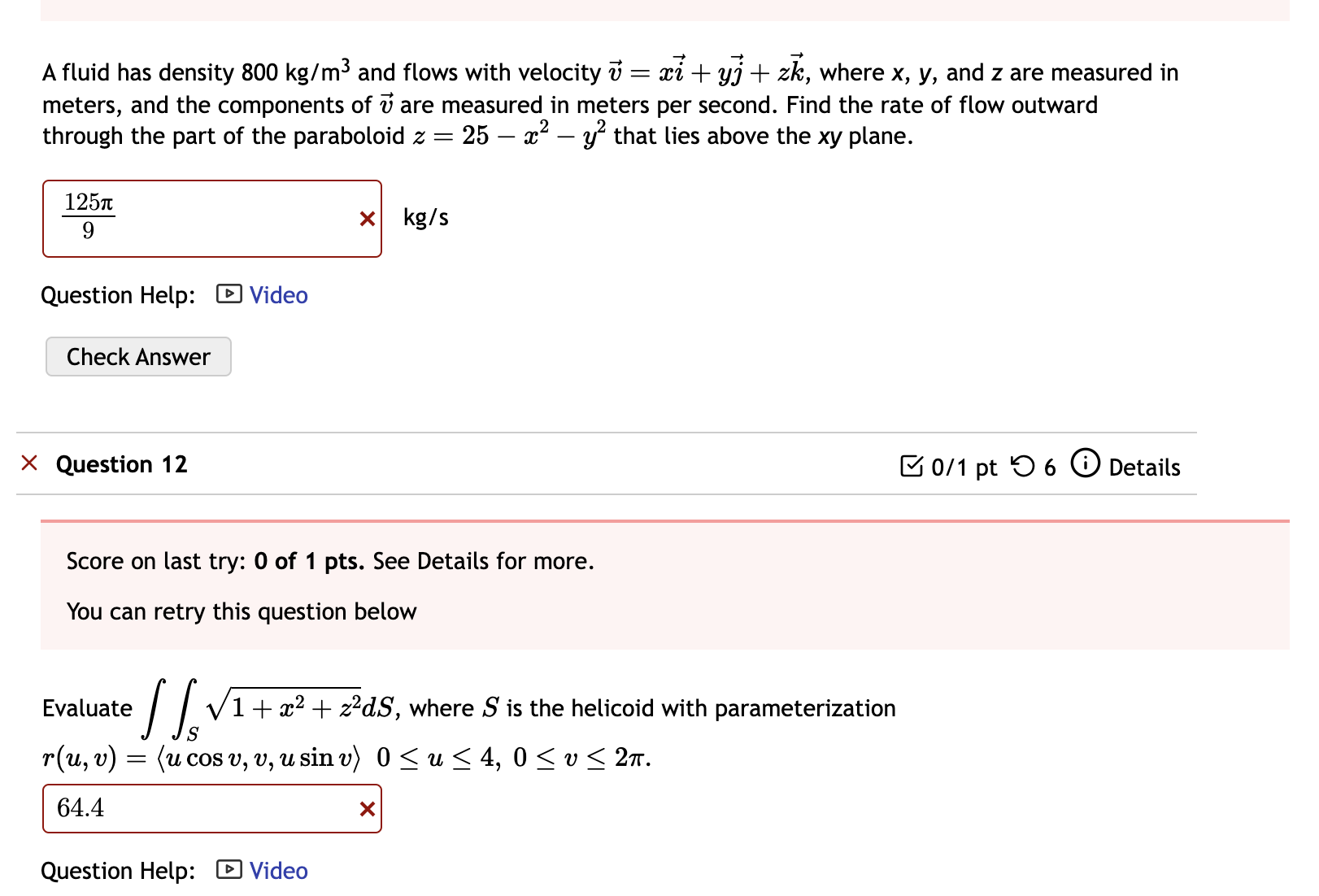 Solved A fluid has density 800 kg/m3 and flows with velocity | Chegg.com
