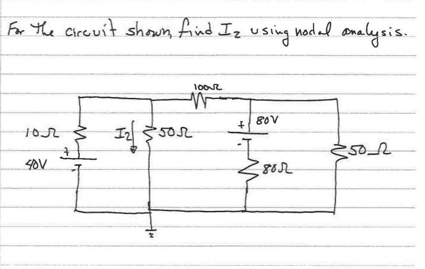 Solved For The circuit shown find I2 using nodal analysis. | Chegg.com