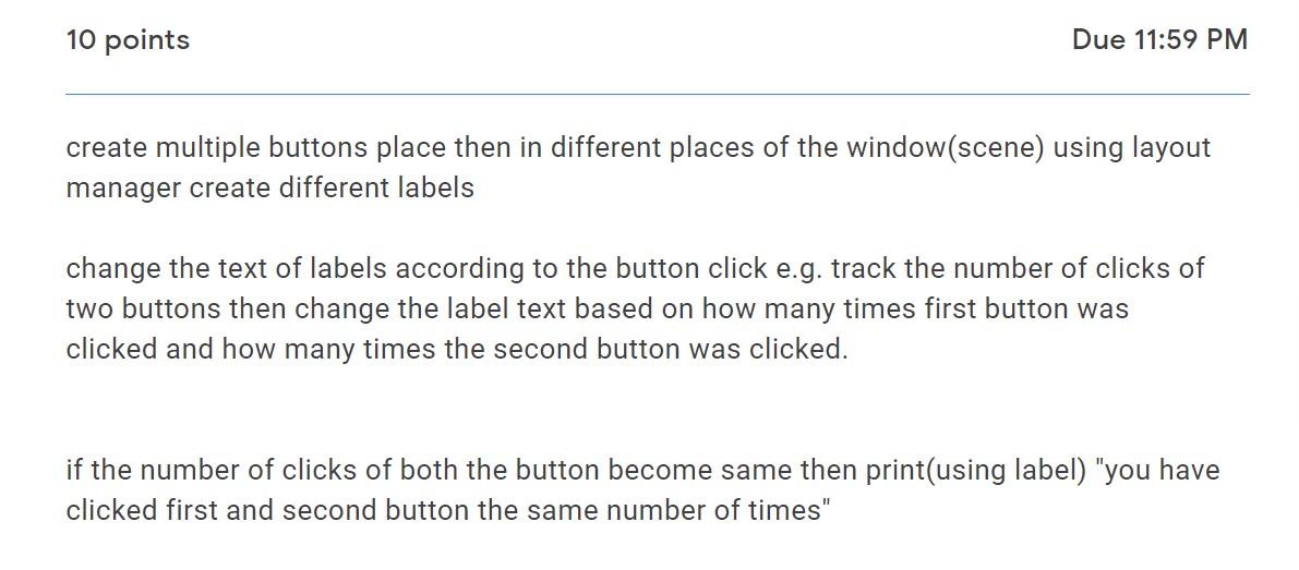 Solved 10 points Due 11:59 PM create multiple buttons place | Chegg.com