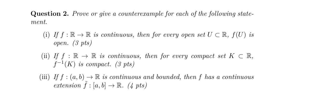 Solved Question 2. Prove or give a counterexample for each | Chegg.com