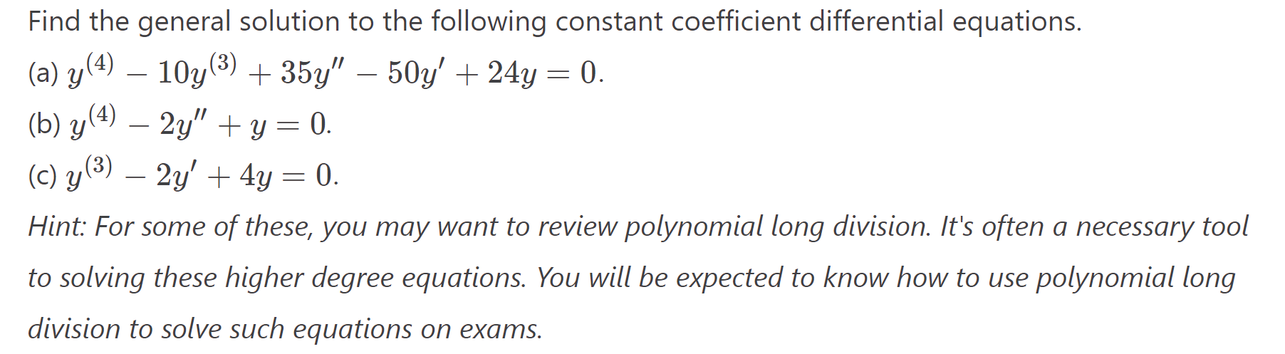 Solved Find the general solution to the following constant | Chegg.com