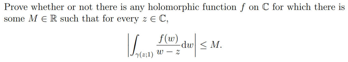 Solved Prove whether or not there is any holomorphic | Chegg.com