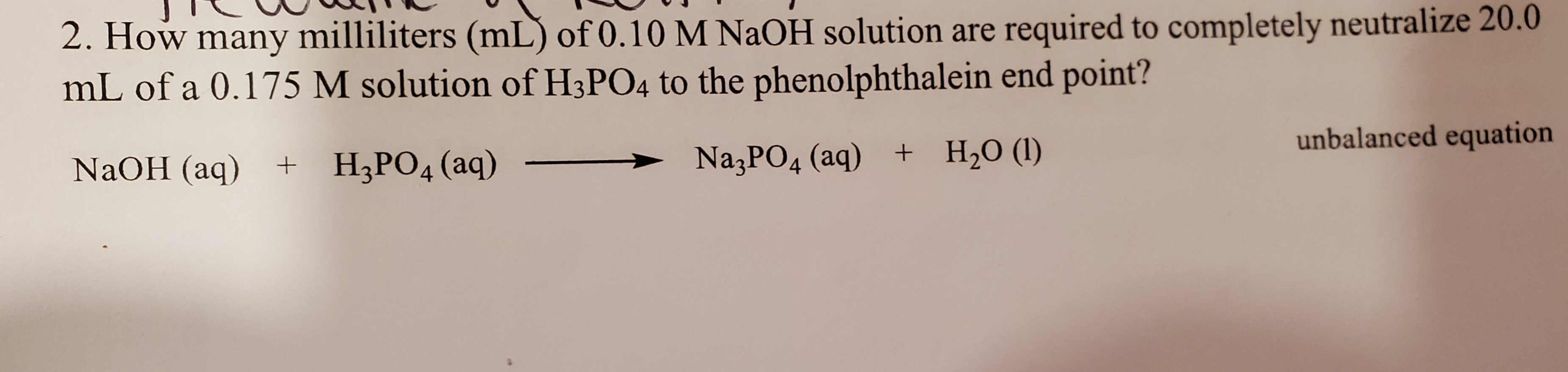 Solved 2. How many milliliters ( mL ) of 0.10MNaOH solution | Chegg.com