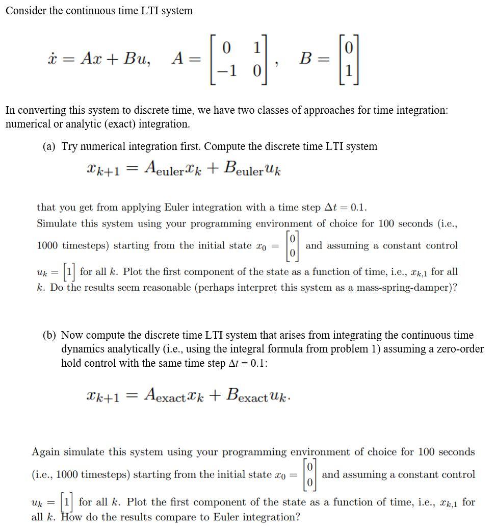 Solved Consider the continuous time LTI system | Chegg.com