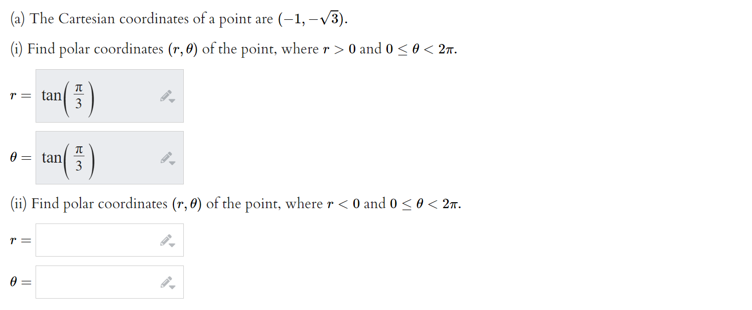 Solved A The Cartesian Coordinates Of A Point Are −1 −3