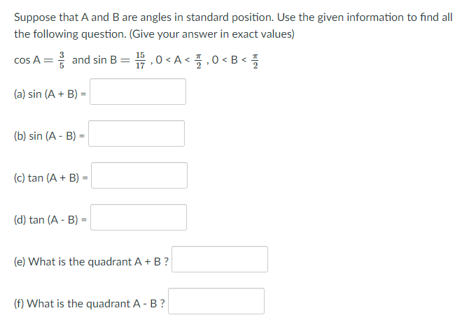 Solved Suppose that A and B are angles in standard position. | Chegg.com
