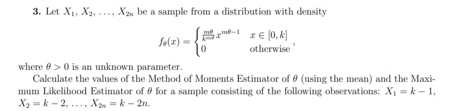 Solved 3. Let X1, X2, ..., X2n be a sample from a | Chegg.com