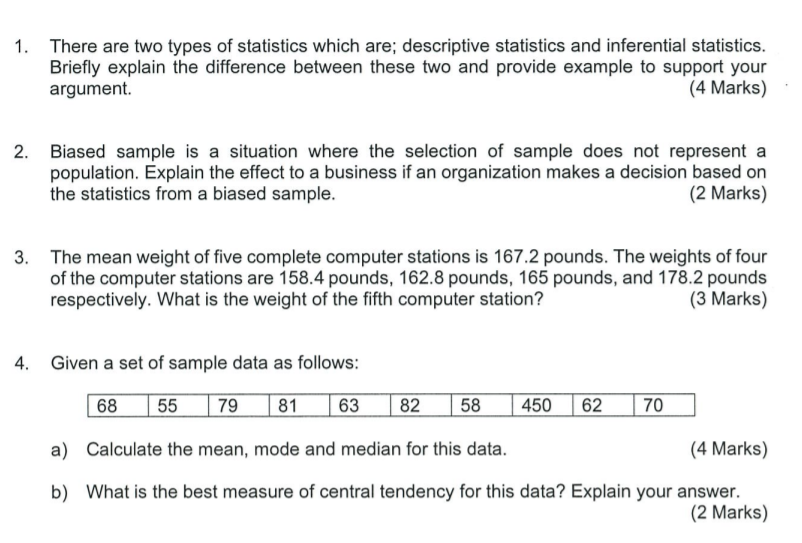 Solved 1. There are two types of statistics which are; | Chegg.com
