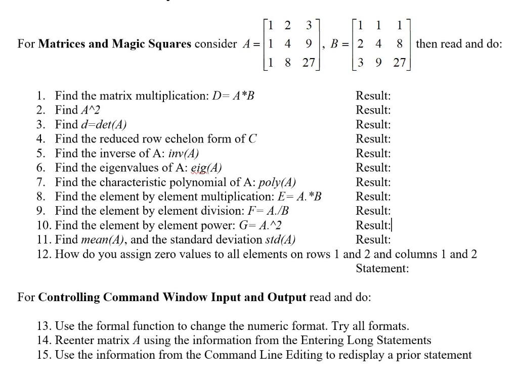 Solved [1 2 37 [1 1 1] For Matrices and Magic Squares | Chegg.com