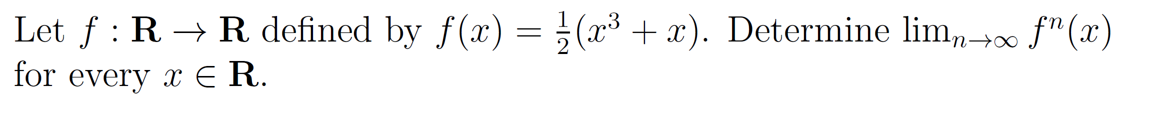 Solved Let f: R+R defined by f(x) = }(x3 + x). Determine | Chegg.com
