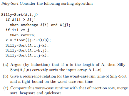 Solved Silly-Sort Consider the following sorting algorithm | Chegg.com