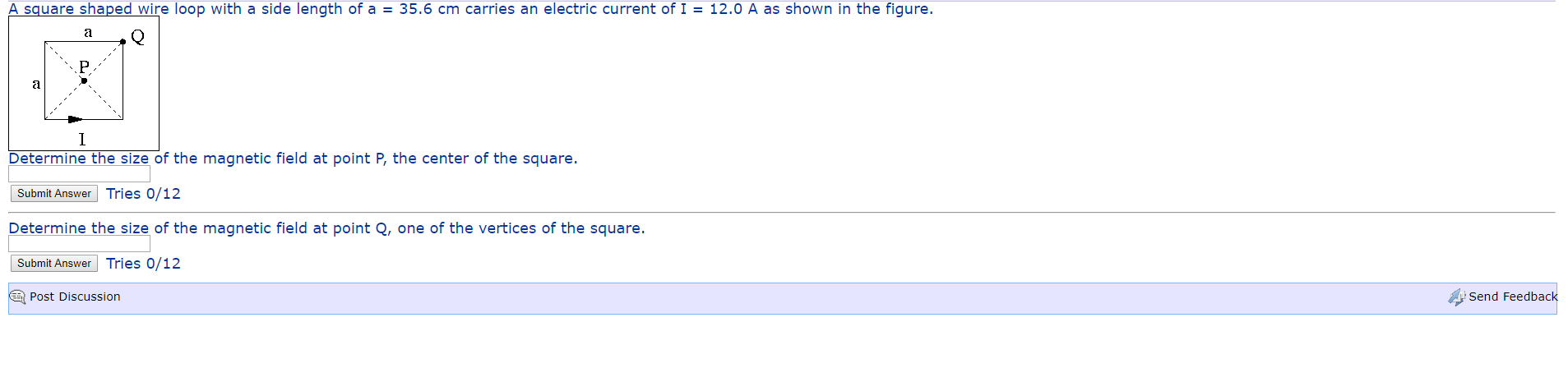 Solved A square shaped wire loop with a side length of a = | Chegg.com