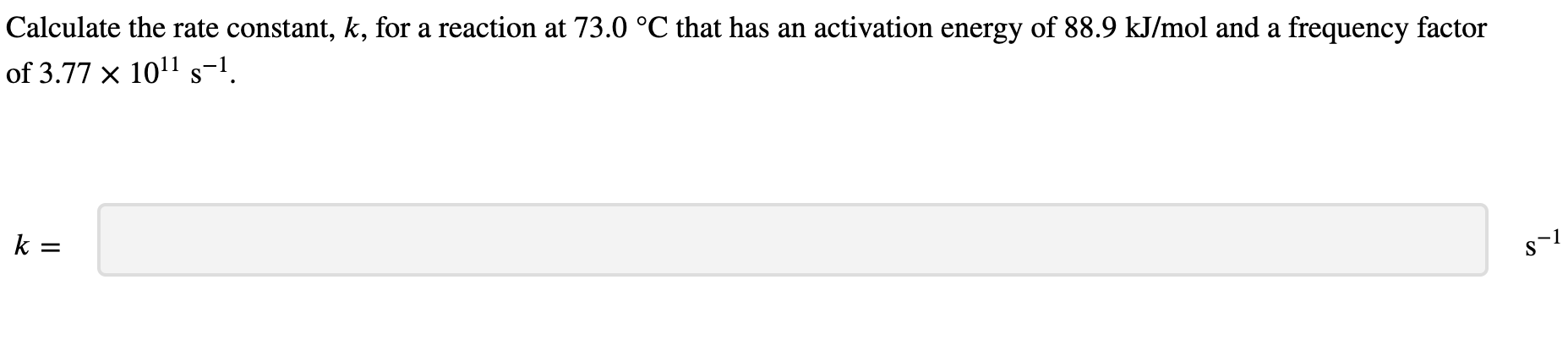 Solved Calculate the rate constant, k, for a reaction at | Chegg.com