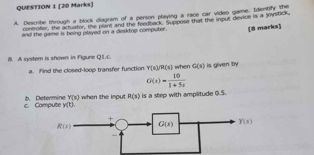 Solved QUESTION 1 [20 Marks] A. Describe through a block | Chegg.com