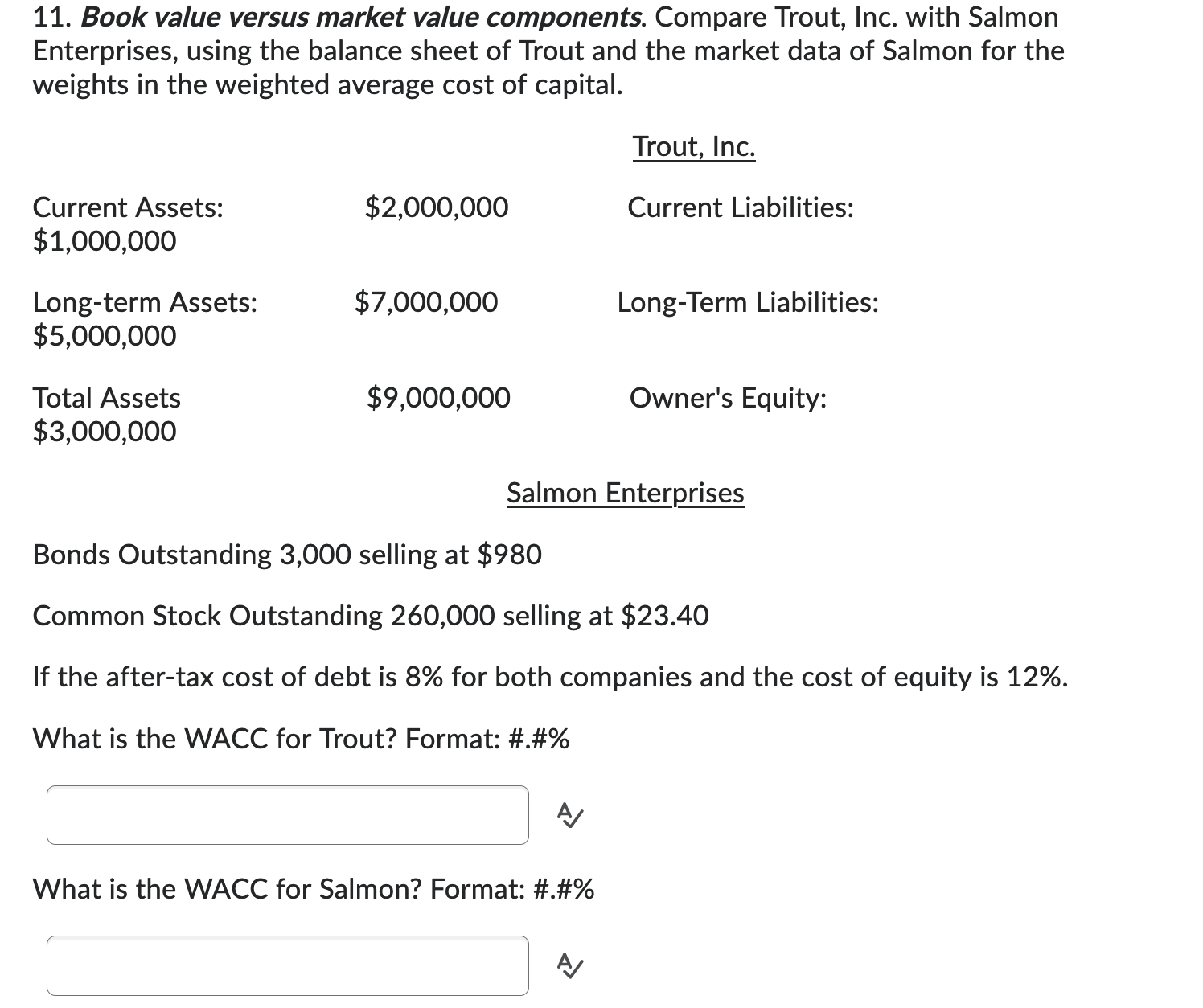 Solved 11. Book value versus market value components. | Chegg.com