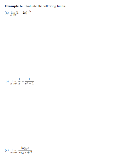 Solved Example 5. Evaluate the following limits. (a) lim (1 | Chegg.com