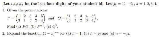 Solved Let i1i2i3i4 be the last four digits of your student | Chegg.com