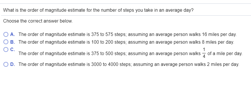 Solved What is the order of magnitude estimate for the | Chegg.com