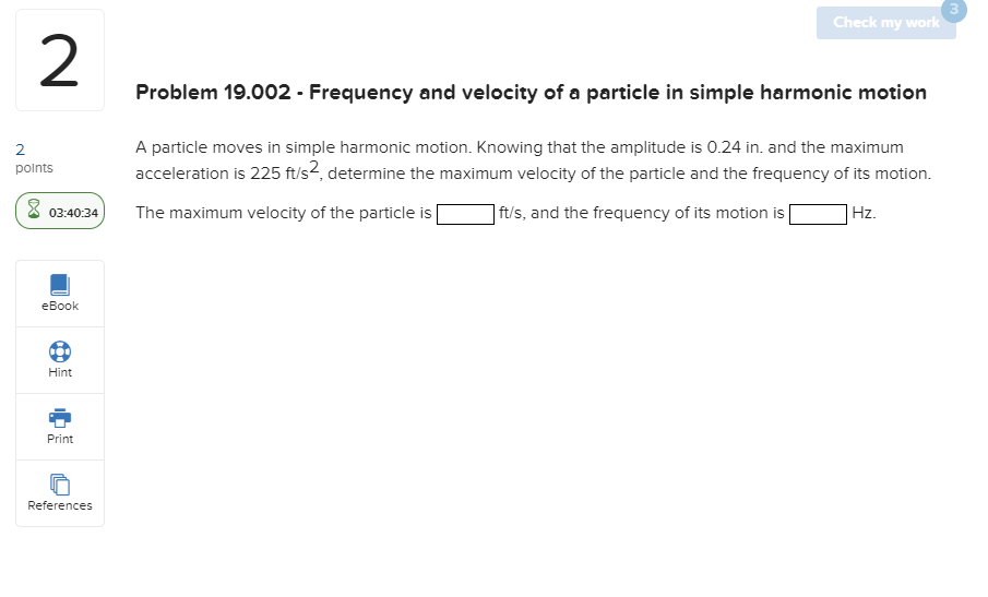 Solved Check my work Problem 19.002 - Frequency and velocity | Chegg.com
