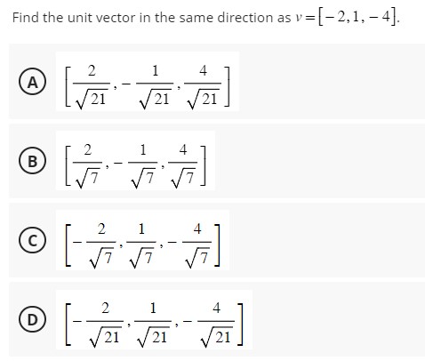 Solved Find the unit vector in the same direction as ﻿v | Chegg.com