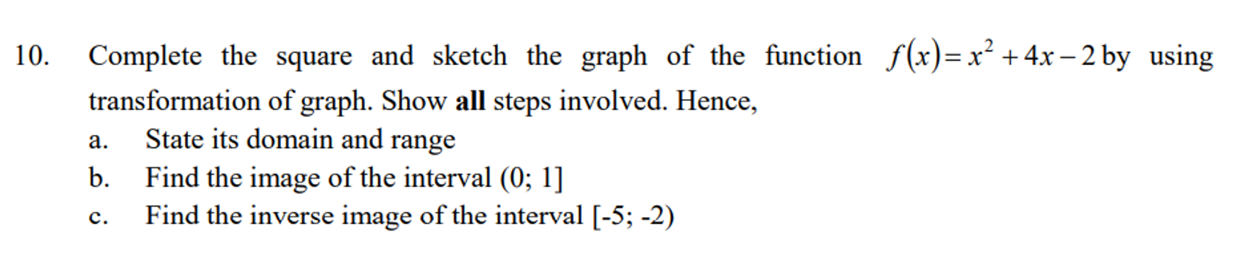 Solved Complete the square and sketch the graph of the | Chegg.com