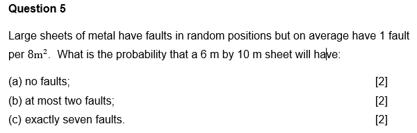 Solved Question 5 Large sheets of metal have faults in | Chegg.com