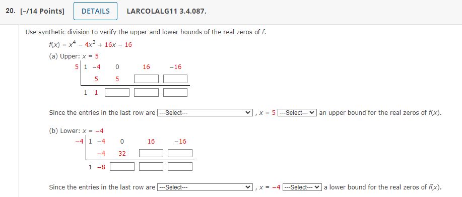 Solved Use synthetic division to verify the upper and lower | Chegg.com